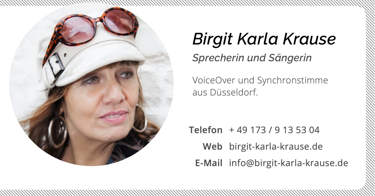 Sprecherin und Sängerin - Birgit Karla Krause - Sprecherin und Sängerin ...